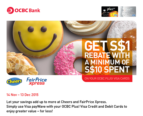OCBC Plus! Visa Cards - Get S$1 rebate with a minimum of S$10 spent